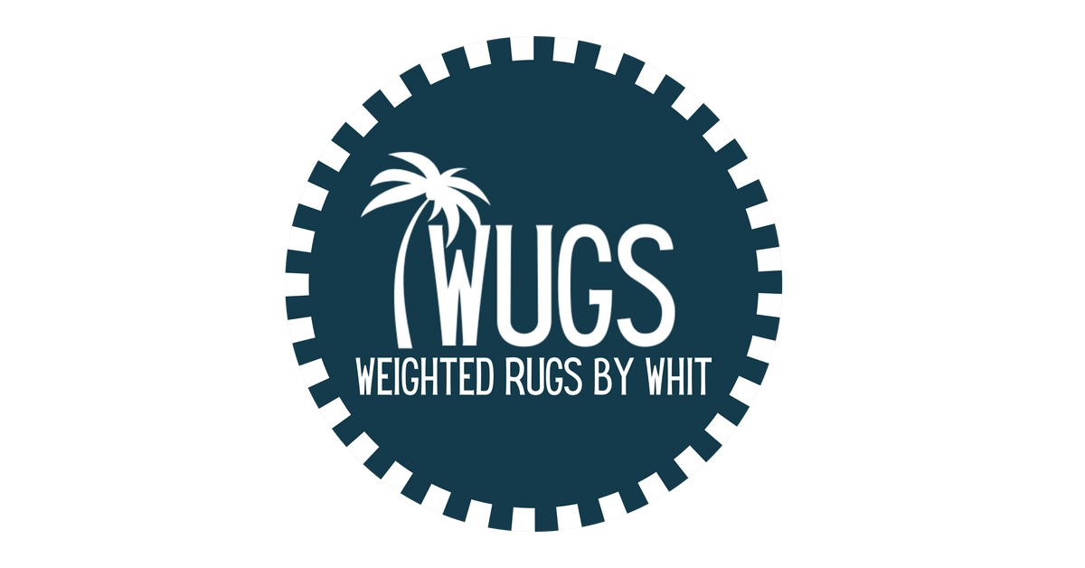 WUGS, Weighted Rugs- The First Ever Weighted Rug